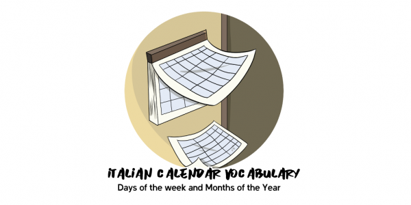 Italian Calendar Vocabulary: Days of the Week and Months of the Year ...